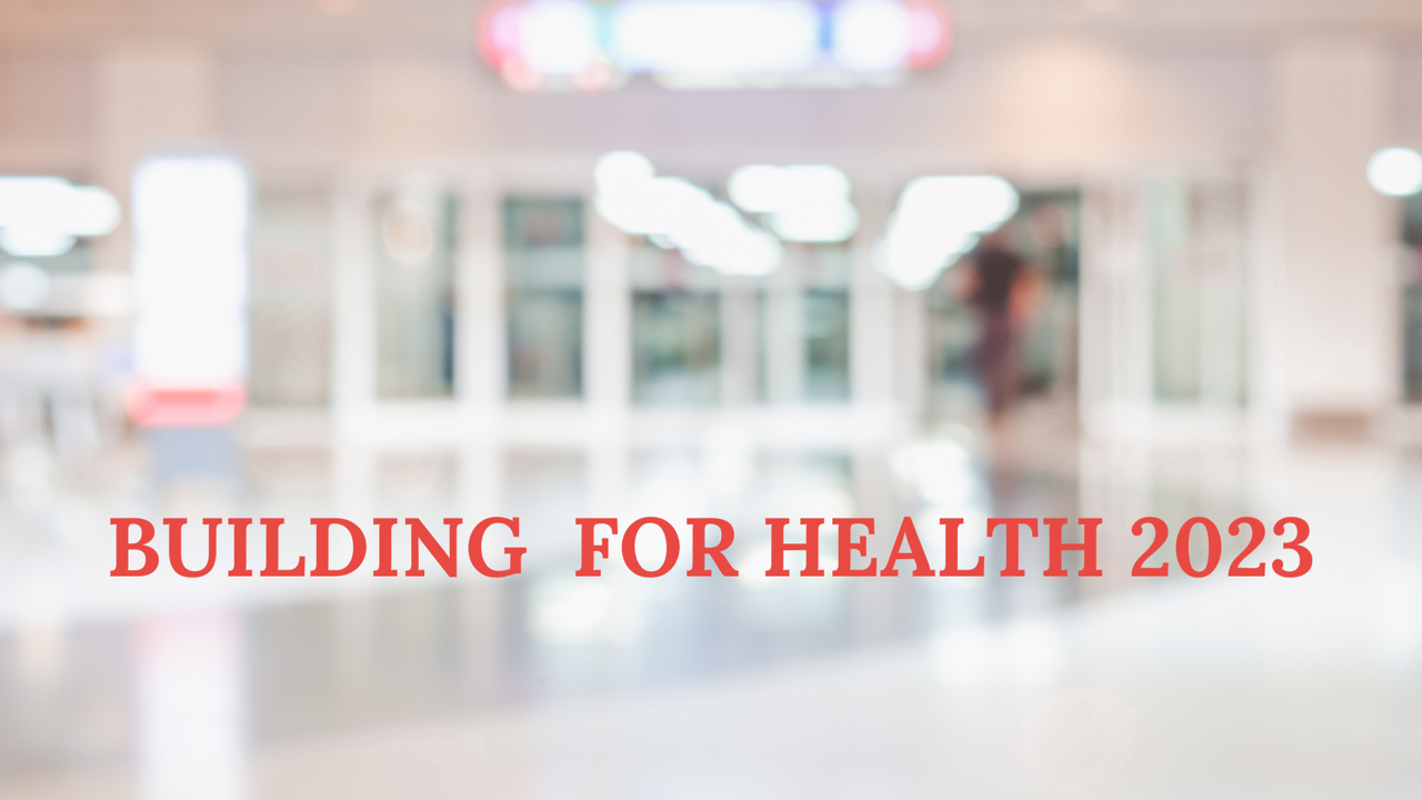 Building for Health – Nieuws – UPA-BUA